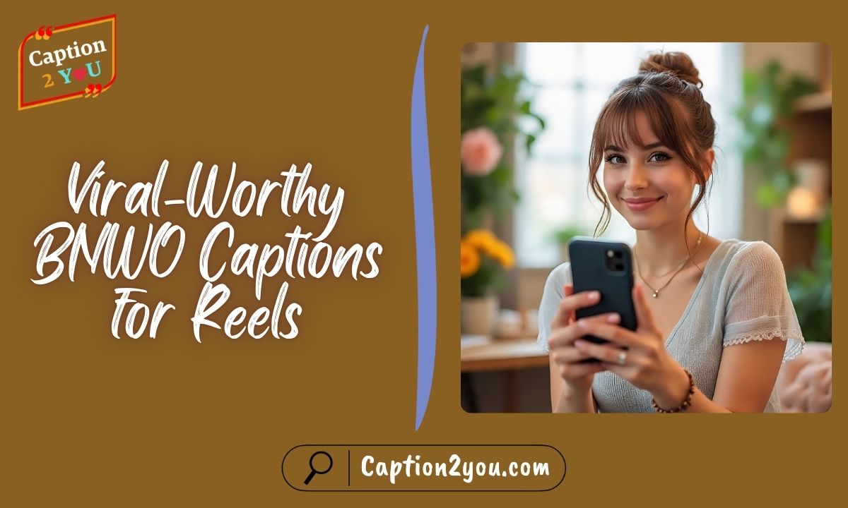 500+ BNWO Captions: Bold Vibes, No Words Needed